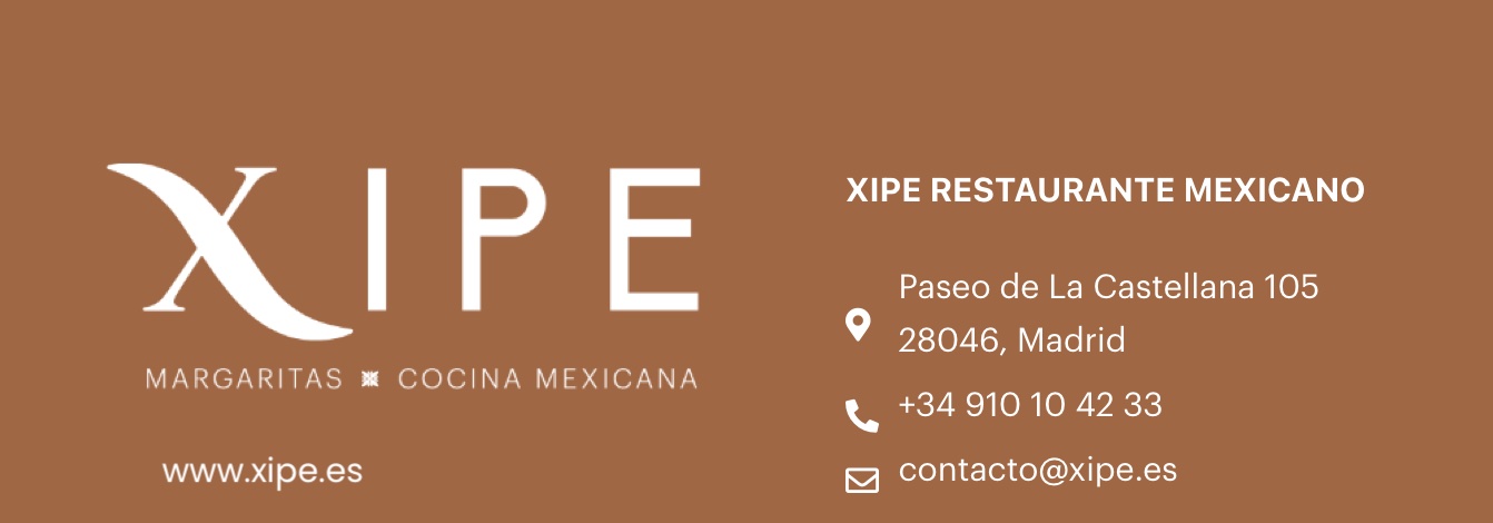 XIPE Restaurante Mexicano en Madrid